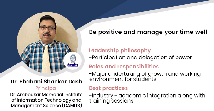 DAMITS: Dr Bhabani Shankar Dash, Principal