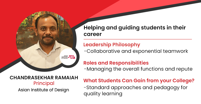 Asian Institute of Design: Chandrasekhar Ramaiah, Principal
