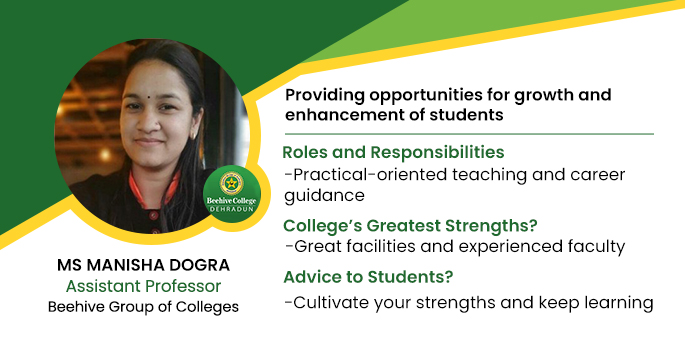 Beehive Group of Colleges: Ms Manisha Dogra, Assistant Professor