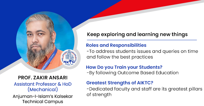 Anjuman-I-Islam’s Kalsekar Technical Campus: Prof. Zakir Ansari, Assistant Professor & HoD ...