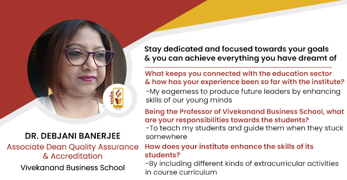 Vivekanand Business School, Mumbai: Dr. Debjani Banerjee, Associate ...
