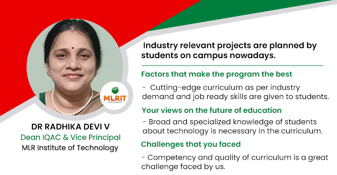 MLR Institute of Technology: Dr Radhika Devi V, Dean IQAC & Vice Principal