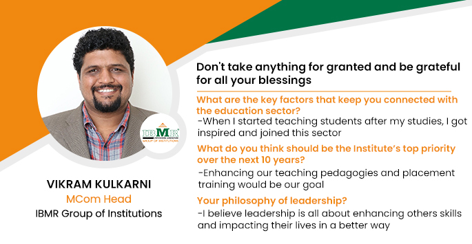 IBMR Group of Institutions: Vikram Kulkarni, MCom Head
