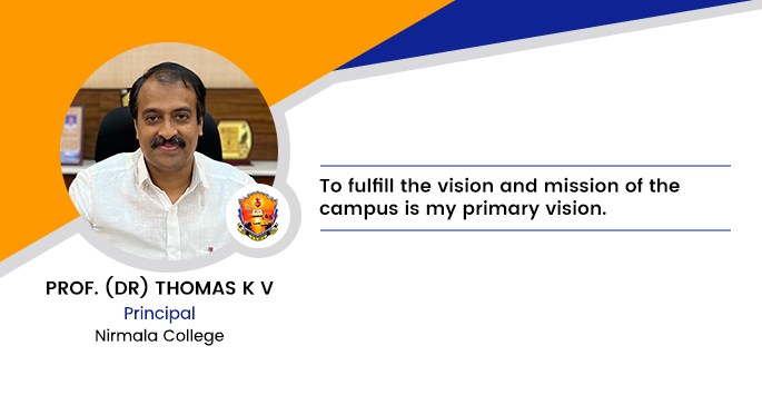 Nirmala College: Prof. (Dr) Thomas K V, Principal