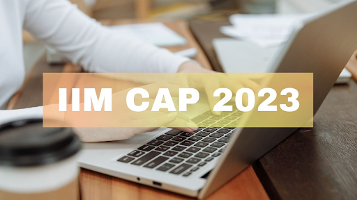IIM CAP 2023 Schedule Out, Registrations Open till January 19; Check ...