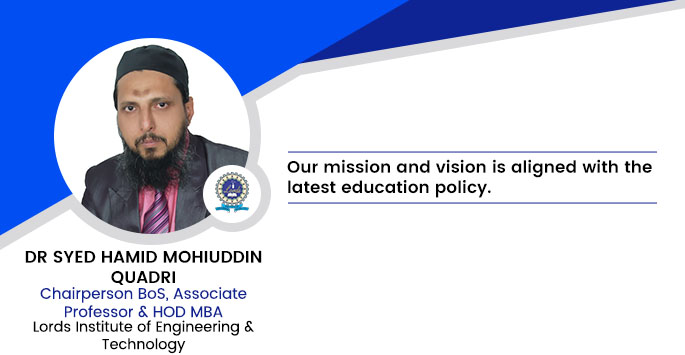 Lords Institute of Engineering & Technology: Dr Syed Hamid Mohiuddin Quadri, Chairperson BoS ...