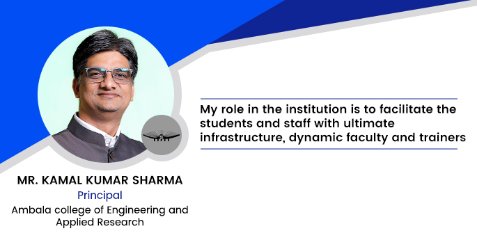 Ambala college of Engineering and Applied Research: Mr. Kamal kumar Sharma, Principal