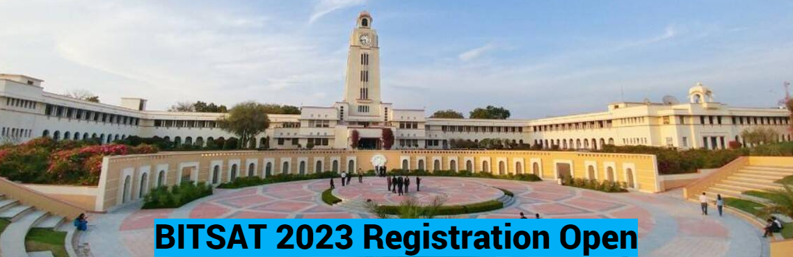 BITSAT 2023 Registration Open; Last Date to Apply is April 9