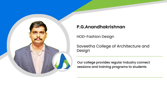 Saveetha College of Architecture and Design: P. G. Anandhakrishnan, HOD ...