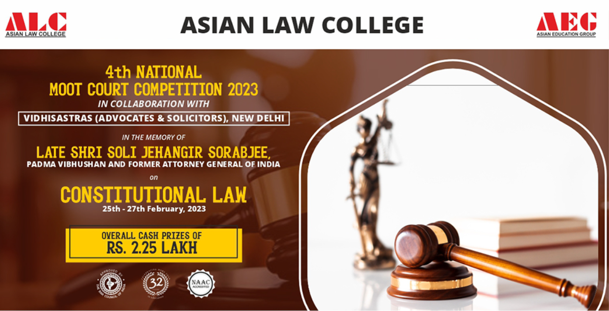 Asian Law College to Organise 4th National Moot Court Competition 2023 ...