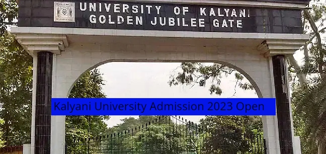 Kalyani University PhD Admission 2023 Open; Apply till February 12
