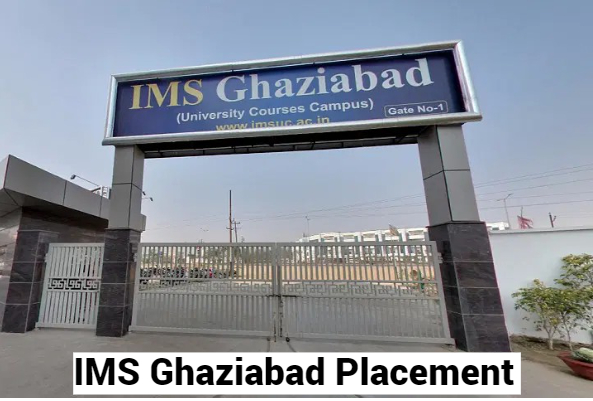 IMS Ghaziabad Placement 2023: Highest Salary at INR 28 LPA & Average ...