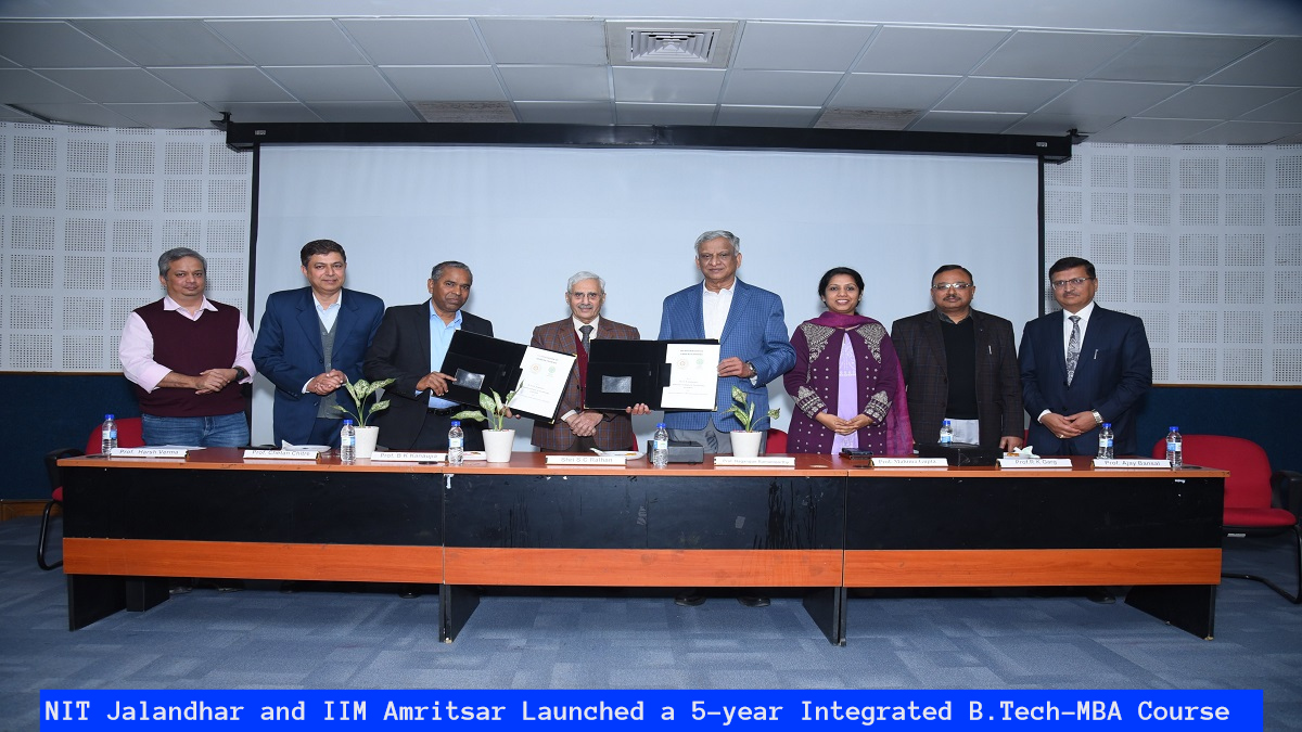 NIT Jalandhar in Collaboration with IIM Amritsar Launched a 5-year ...