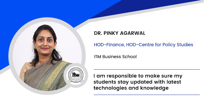 ITM Business School, Mumbai: DR. Pinky Agarwal, HOD-Finance, HOD-Centre ...
