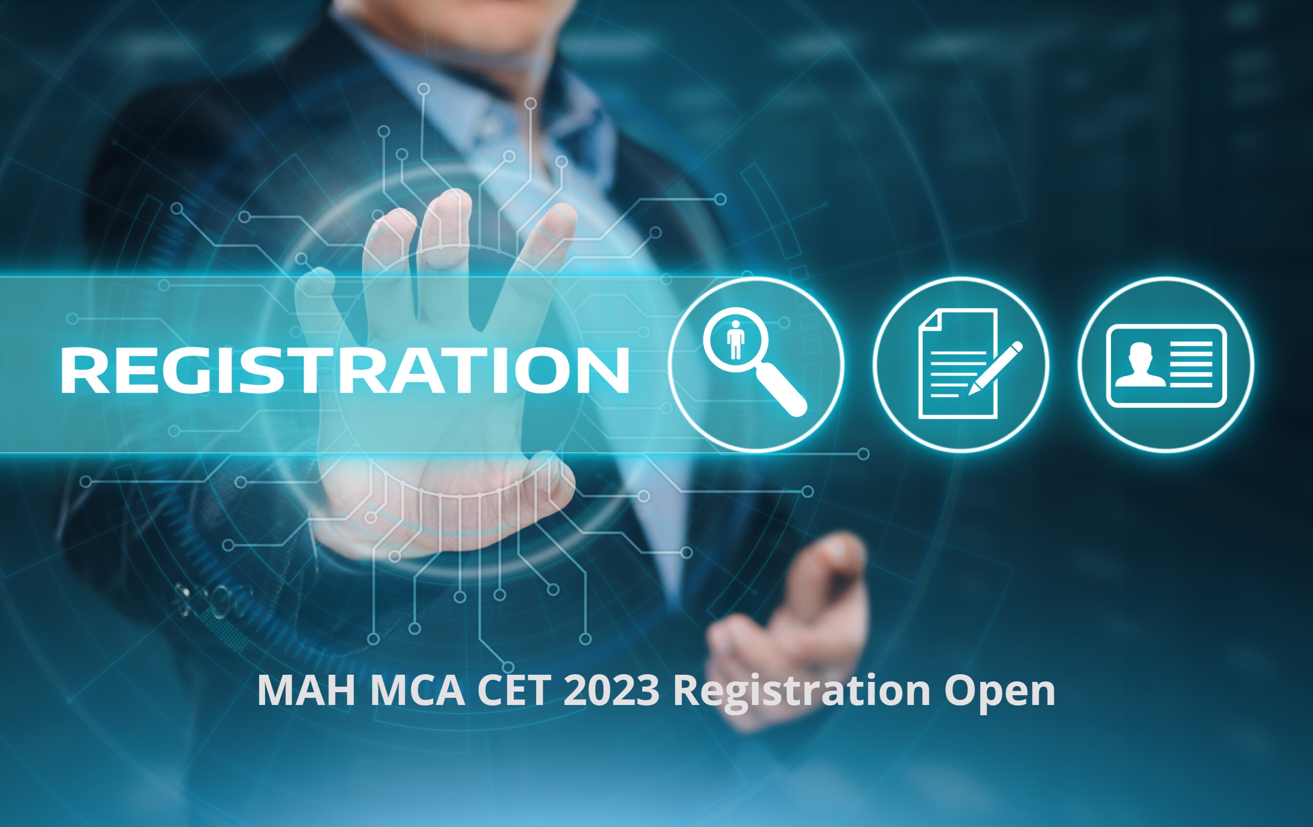 MAH MCA CET 2023 Registration Open till March 09; Check Steps to Apply Here