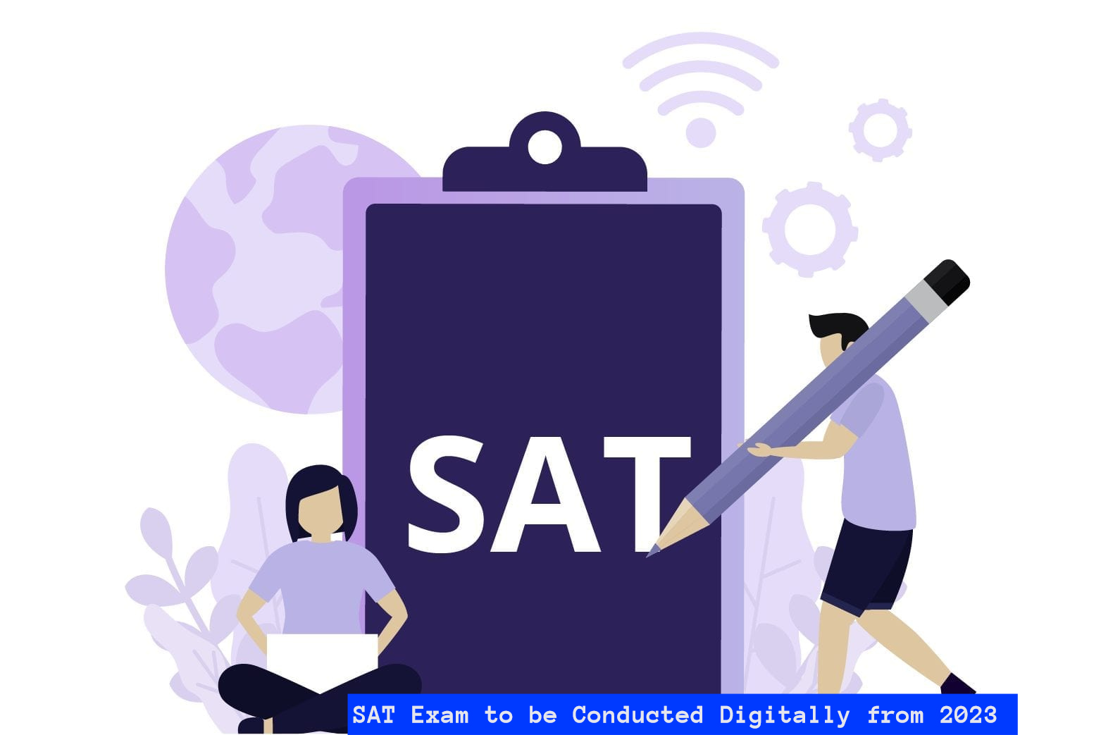 SAT Exam to be Conducted Digitally from 2023; Check Details Here