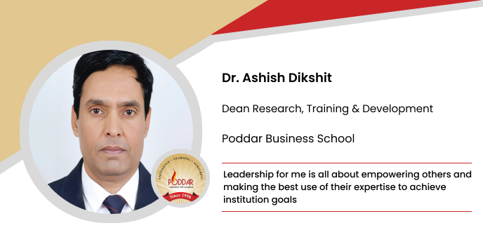Poddar Business School: Dr. Ashish Dikshit, Dean Research, Training ...