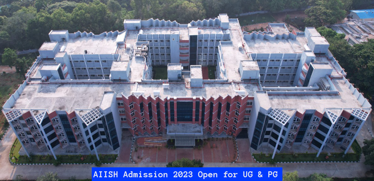 AIISH Admission 2023 Open for UG & PG Courses; Apply till May 31