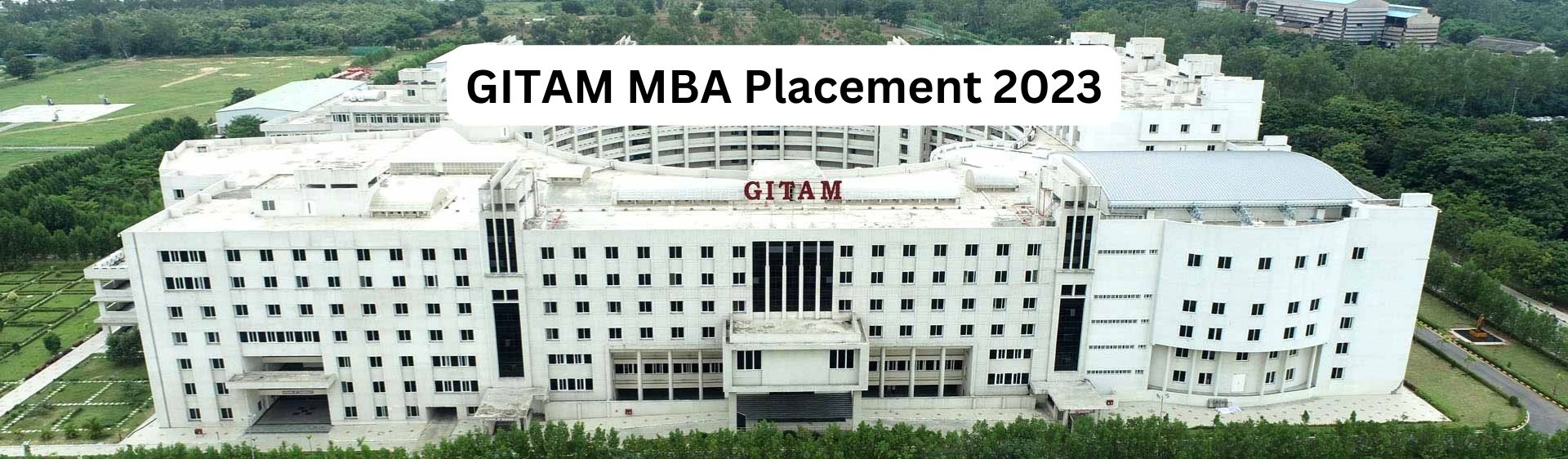 GITAM MBA Placement 2023: Average Salary Increased by 20%