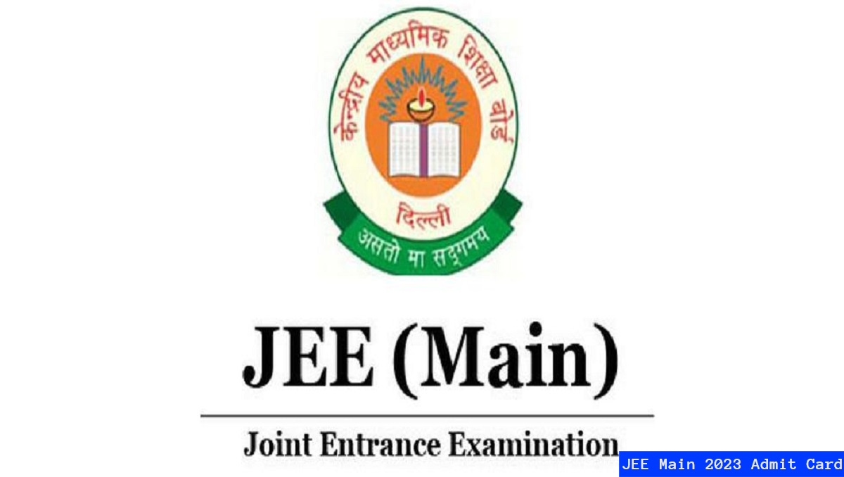 JEE Main 2023 Admit Card (Session 2) Released for April 10 Exam at jeemain.nta.nic.in; Check ...