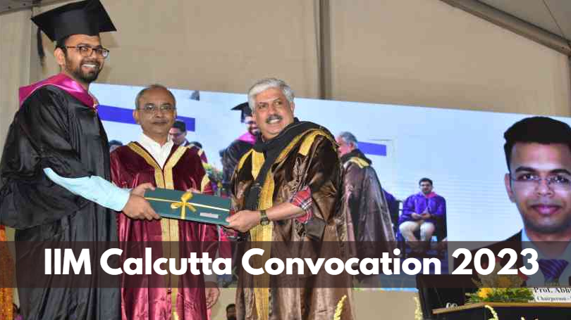 IIM Calcutta Awards MBA Degrees to 461 Students in 58th Convocation ...