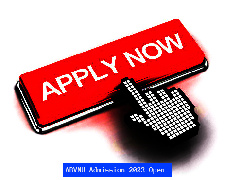 ABVMU Admission 2023 Open for B.Sc, PBSc & MSc Programs; Last Date to ...