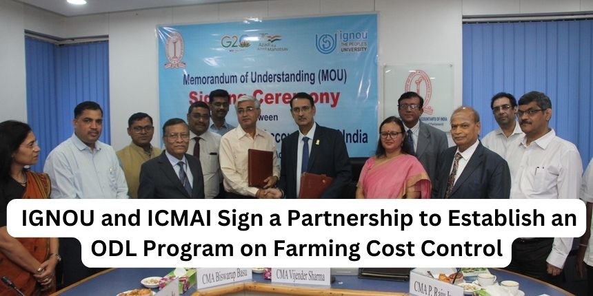 IGNOU and ICMAI Sign a Partnership to Establish an ODL Program on ...