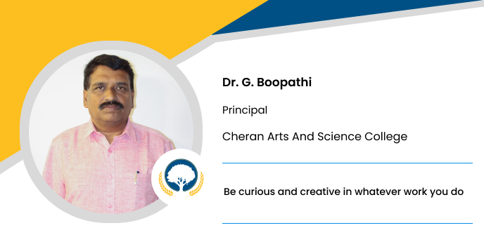 Cheran Arts And Science College: Dr. G. Boopathi, Principal