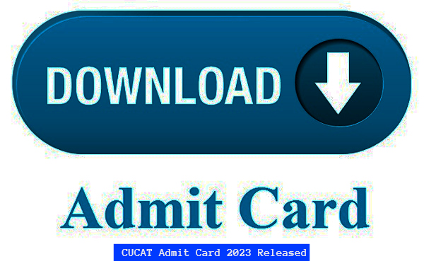 CUCAT Admit Card 2023 Released @admission.uoc.ac.in/; Check Direct Link ...
