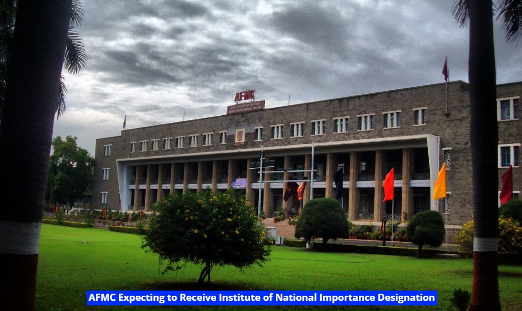 AFMC Expecting to Receive Institute of National Importance Designation ...