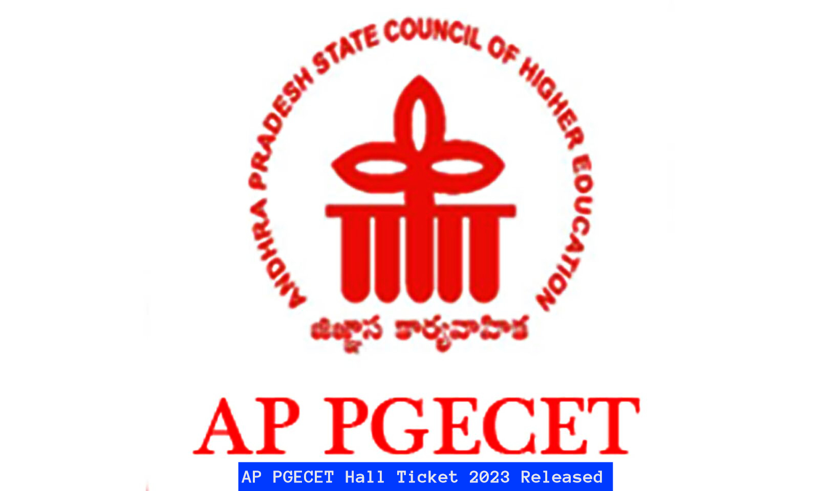 AP PGECET Hall Ticket 2023 Released @cets.apsche.ap.gov.in; Check Steps ...