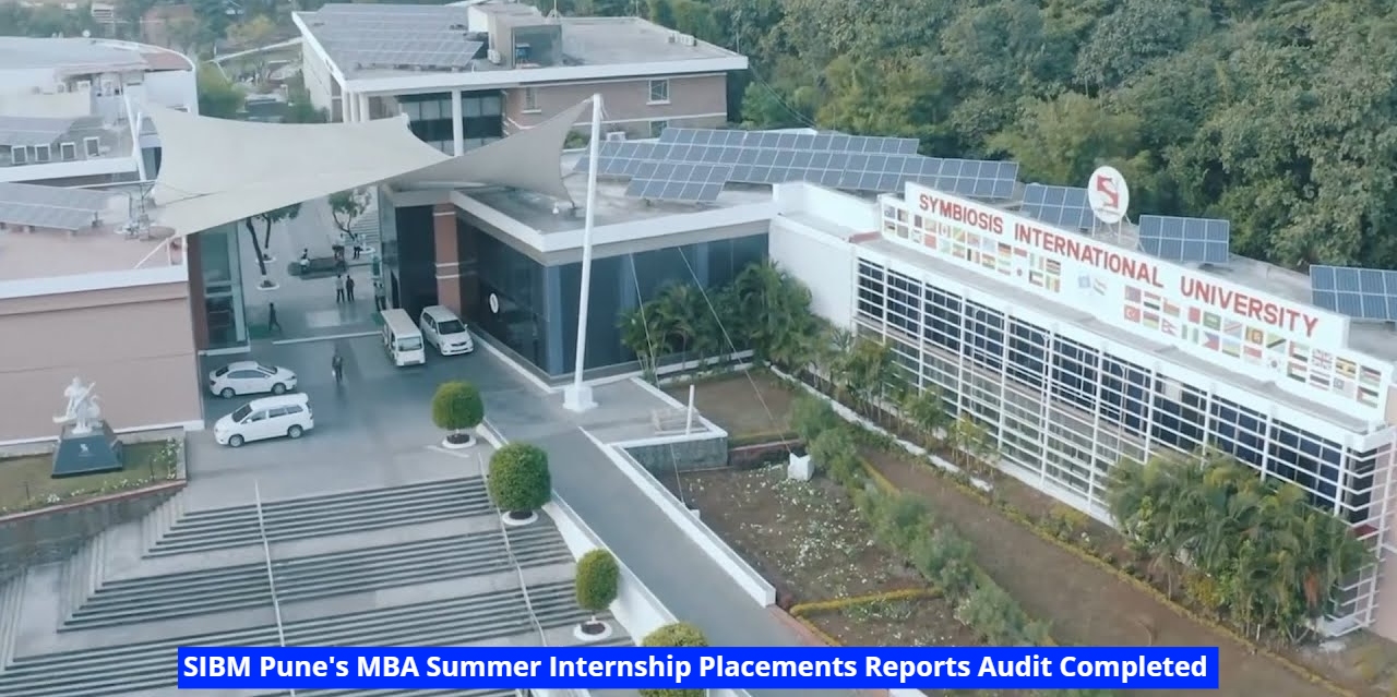 SIBM Pune's MBA (Flagship) 2022-24 Summer Internship Placements Reports Audit Completed