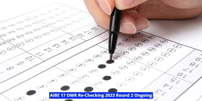 AIBE 17 OMR Re-Checking 2023 Round 2 Ongoing; Last Date to Apply is June 15