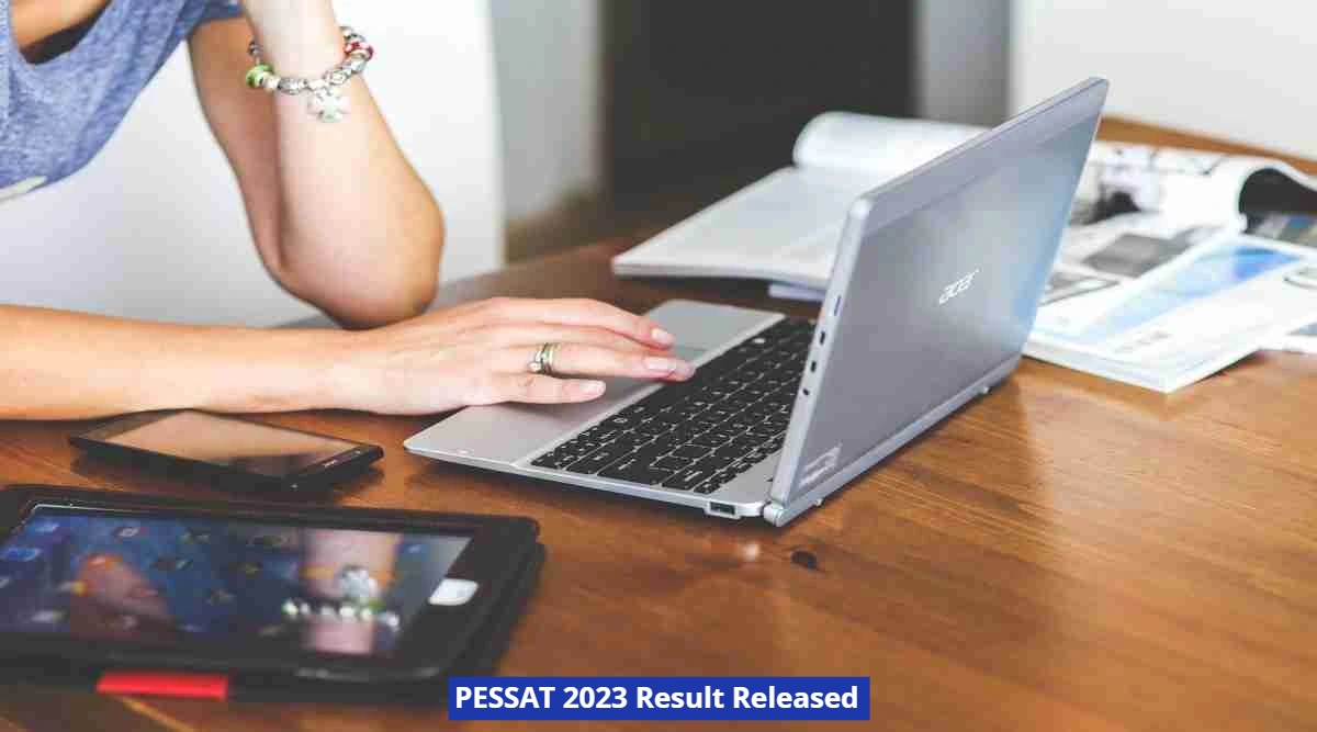 PESSAT 2023 Result Released @pessat.com; Check Direct Link Here