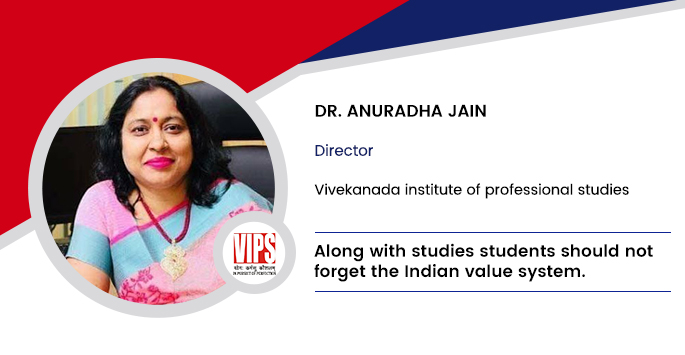 Vivekanada Institute Of Professional Studies: Dr. Anuradha Jain, Principal