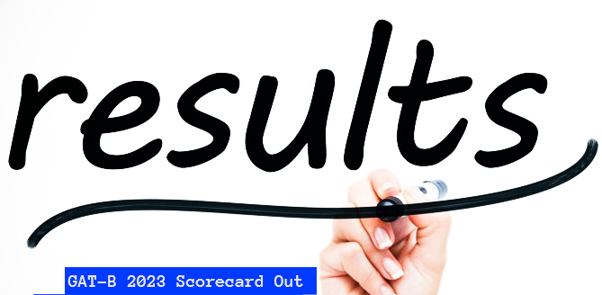 GAT-B Scorecard Out @dbt.nta.ac.in; Check Details Here