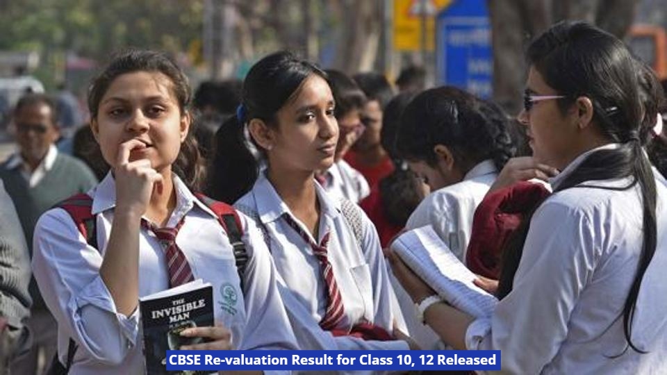 CBSE Re-valuation Result for Class 10, 12 Released; Check Direct Link Here
