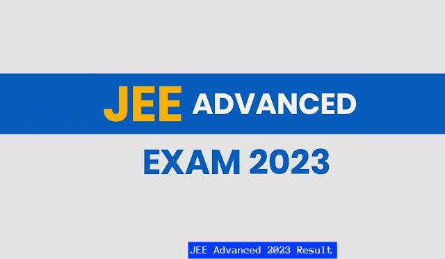 JEE Advanced 2023 Result on June 18; Check Expected Cutoff, Top 20 Percentile Criteria & How to ...