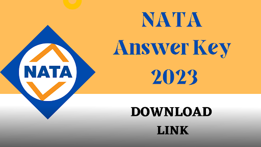 NATA 2023 Answer Key for Test 3 Released @nata.in; Check Direct Link ...