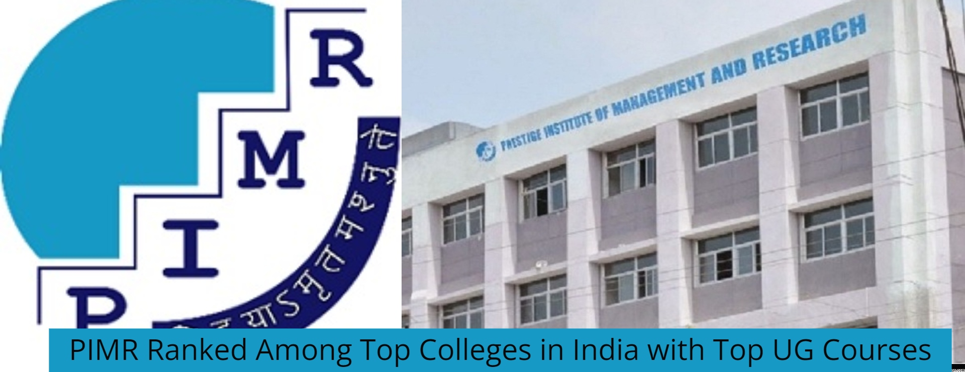 PIMR Ranked Among Top Colleges in India with Top UG Courses; Check ...