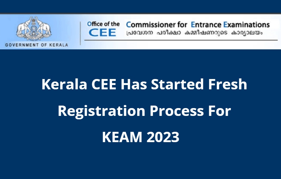 KEAM 2023 Fresh Registration Open till July 13; Check Details