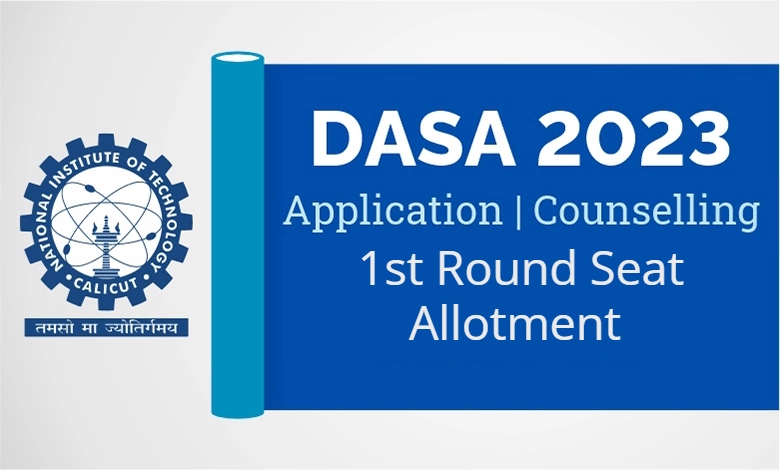 DASA 2023 1st Round Allotment List for Direct Admission of Students ...