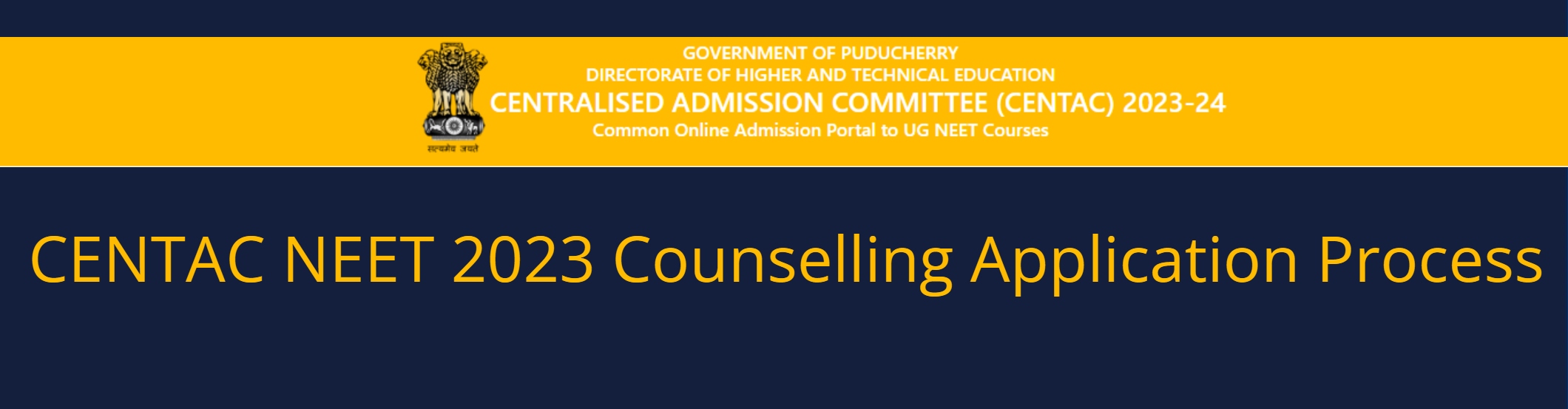 CENTAC NEET 2023 Counselling Application Process Open till July 18 ...