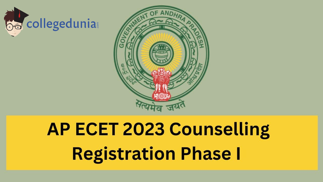 AP ECET Counselling 2023 Phase 1 Registration Open till July 17; Check ...