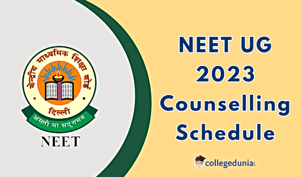 NEET UG Counselling 2023 Schedule Out, Registration to Start from July 20 @mcc.nic.in; Check ...