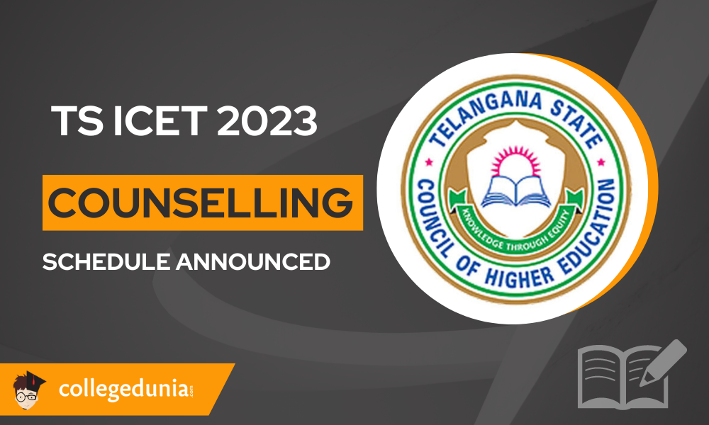 TS ICET 2023 Counselling Schedule Announced; Round 1 Registration to ...