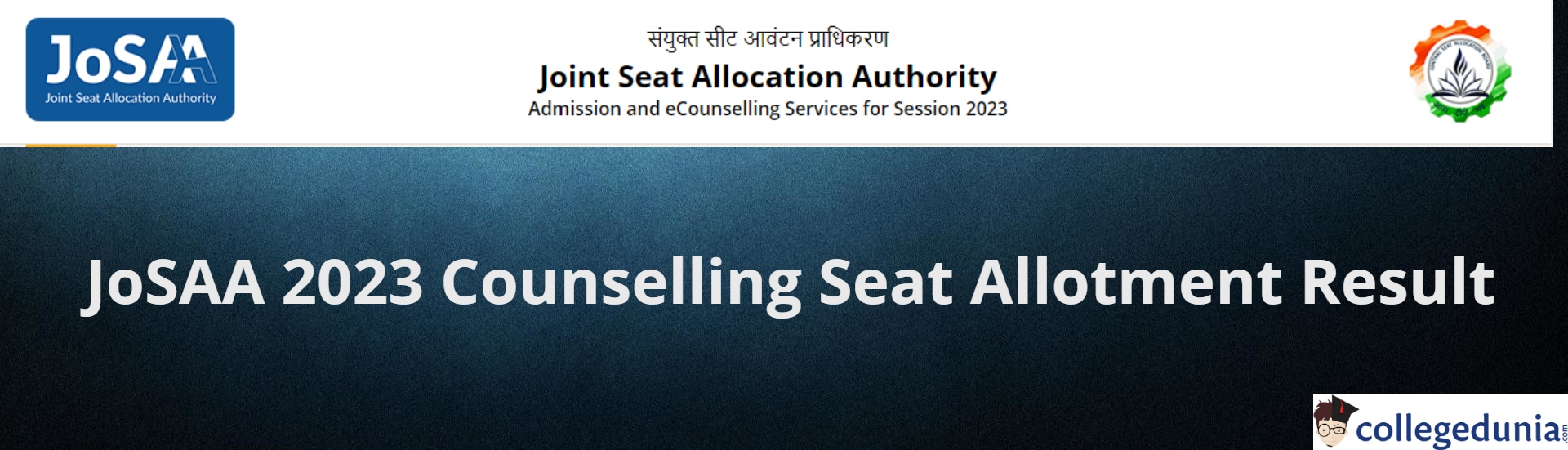 JoSAA 2023 Counselling Round 5 Seat Allotment Result Released @josaa.nic.in; Check Direct Link ...