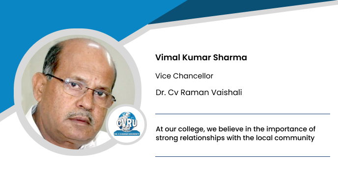 Dr. Cv Raman Vaishali: Vimal Kumar Sharma, Vice Chancellor