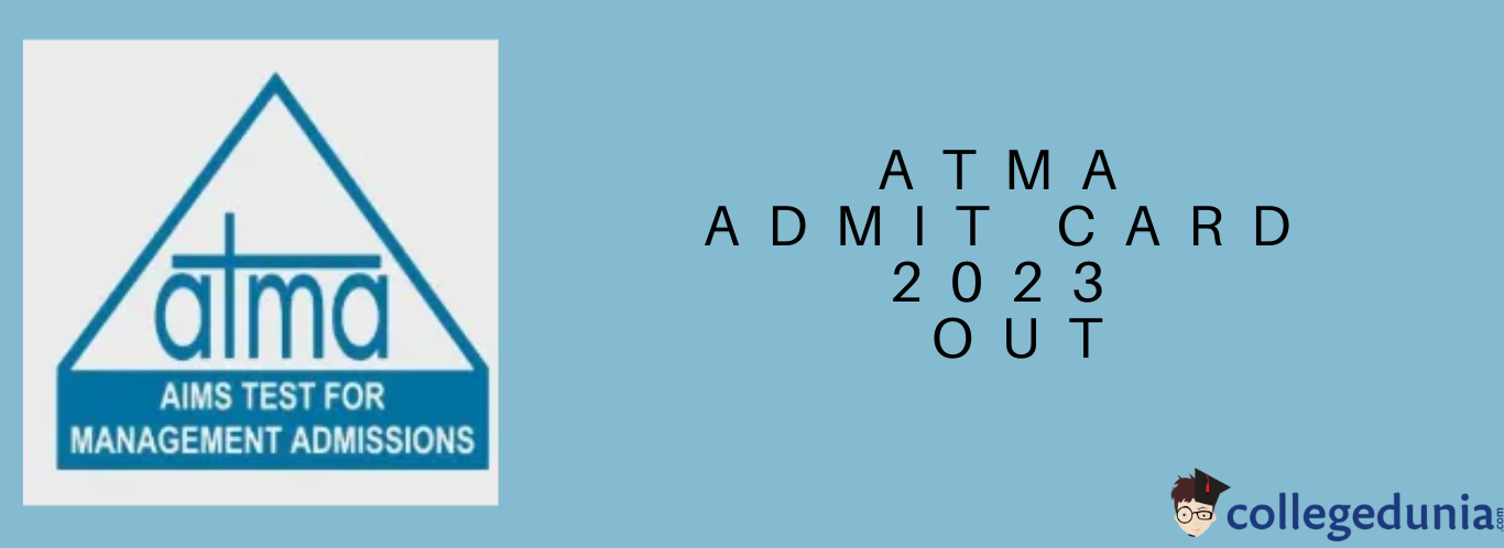 ATMA Admit Card 2023 for July Session Out @atmaaims.com; Check Details ...