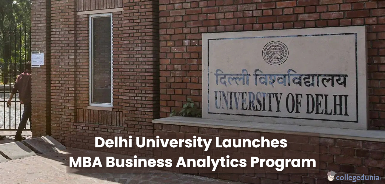 Delhi University Launches MBA Business Analytics Program; Check Details ...